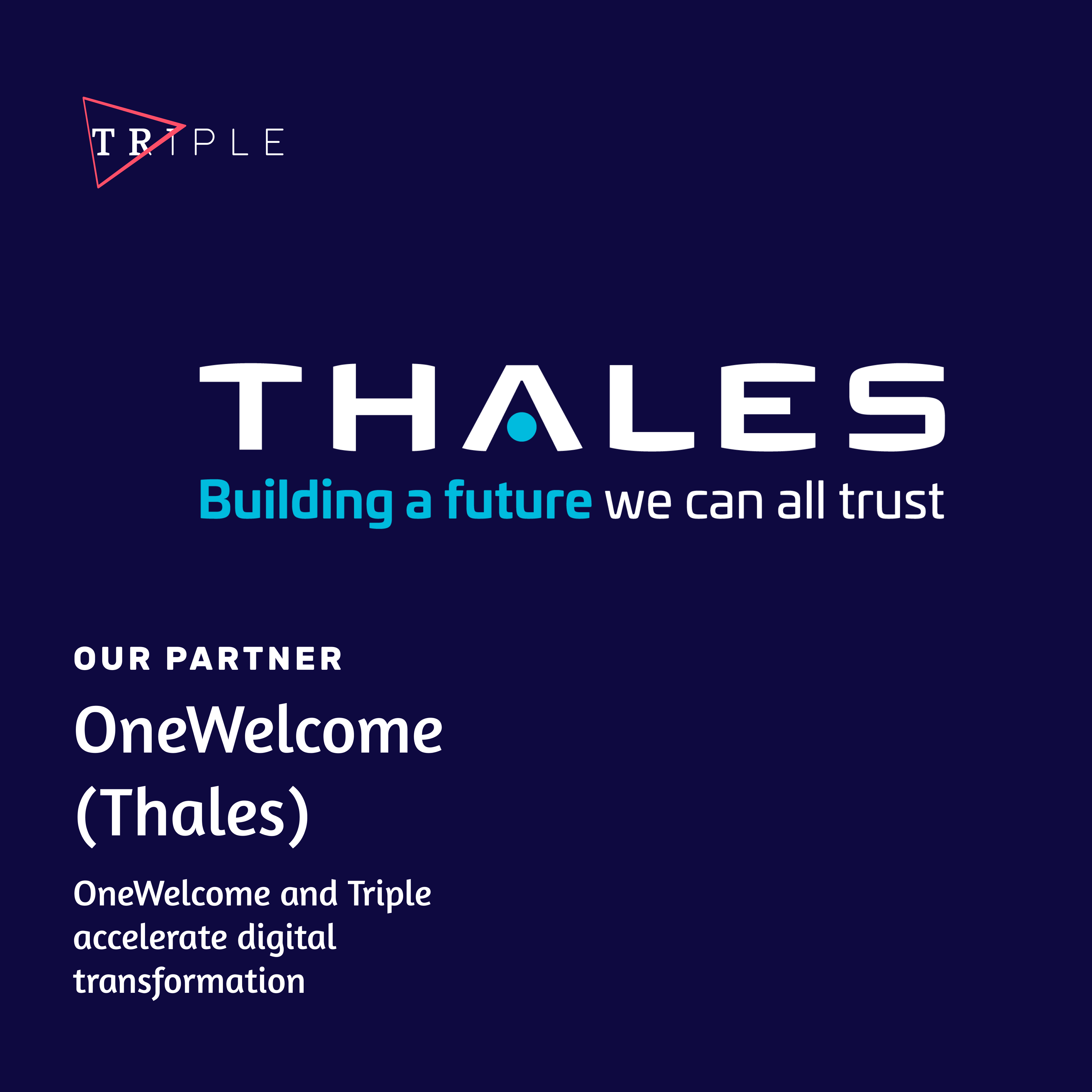 OneWelcome & Triple accelerate digital transformation with partnership